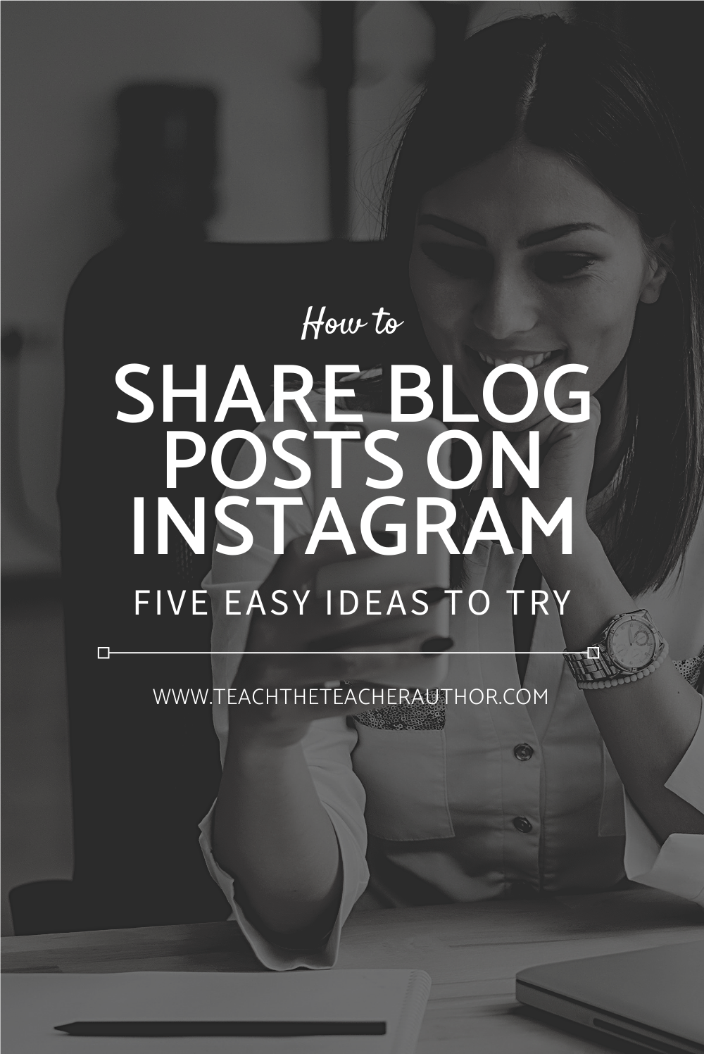 How to Share a Blog Post on Instagram – Teach the Teacher Author