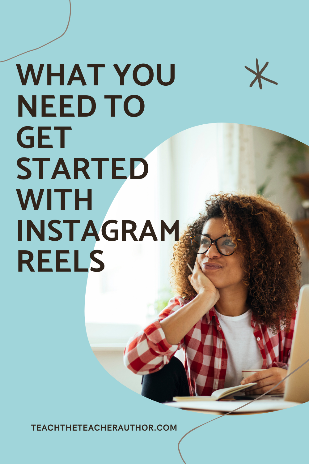 What Equipment You Need for Instagram Reels – Teach the Teacher Author